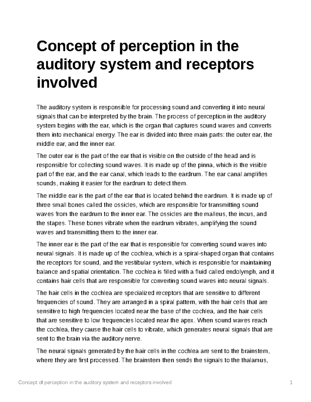 Concept of perception in the auditory system and receptors involved ...