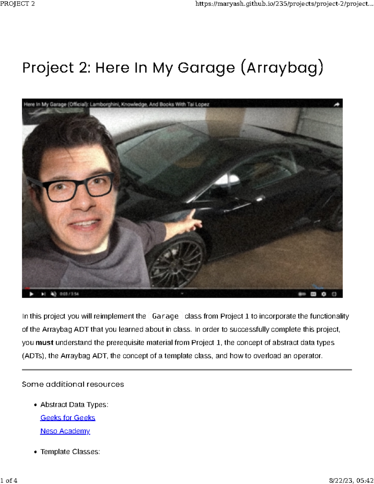 Project 2 - Project 2: Here In My Garage (Arraybag) In this project you will reimplement the ...