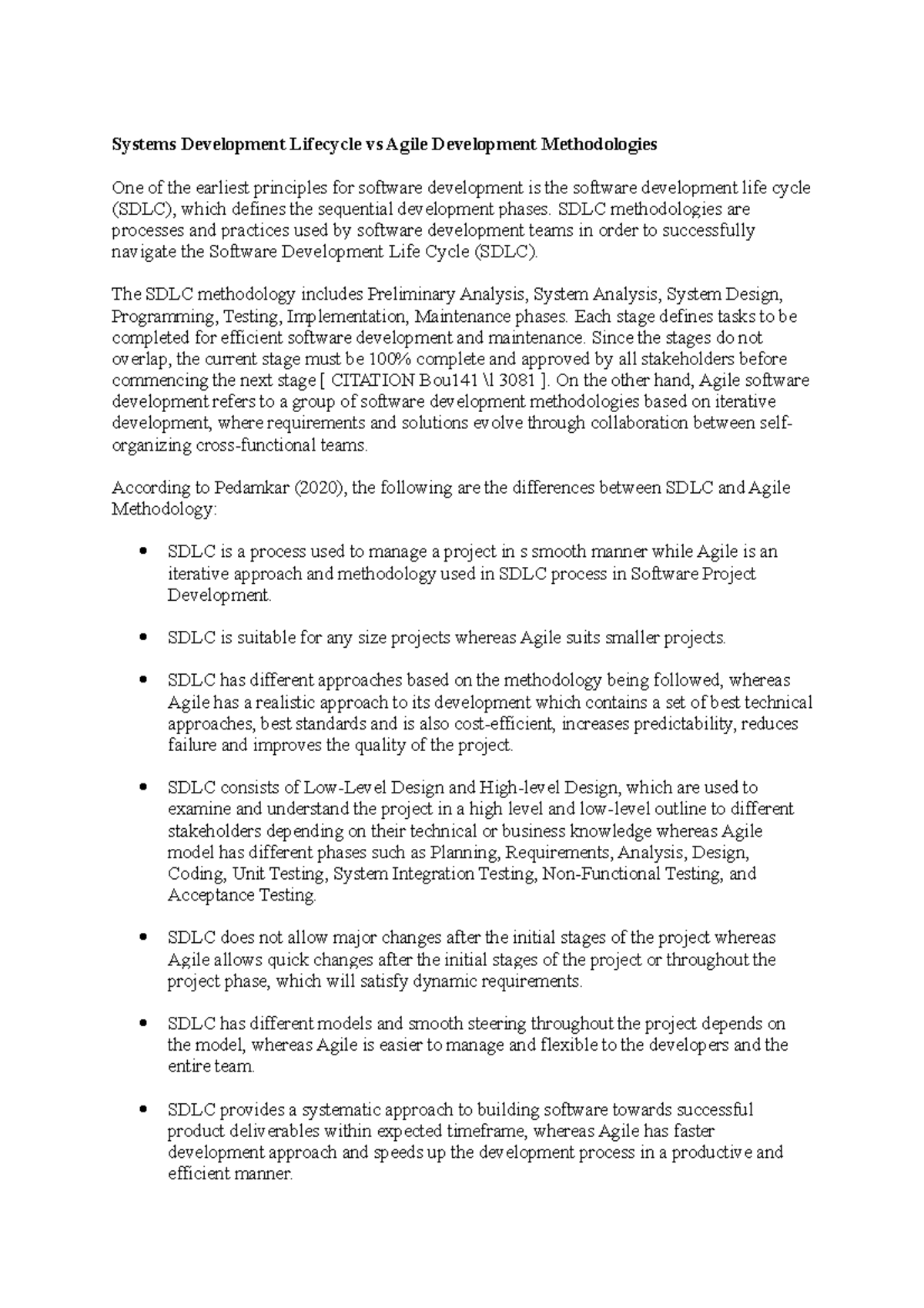 BUS5114 U7DF - Assignment - Systems Development Lifecycle vs Agile Development Methodologies One ...