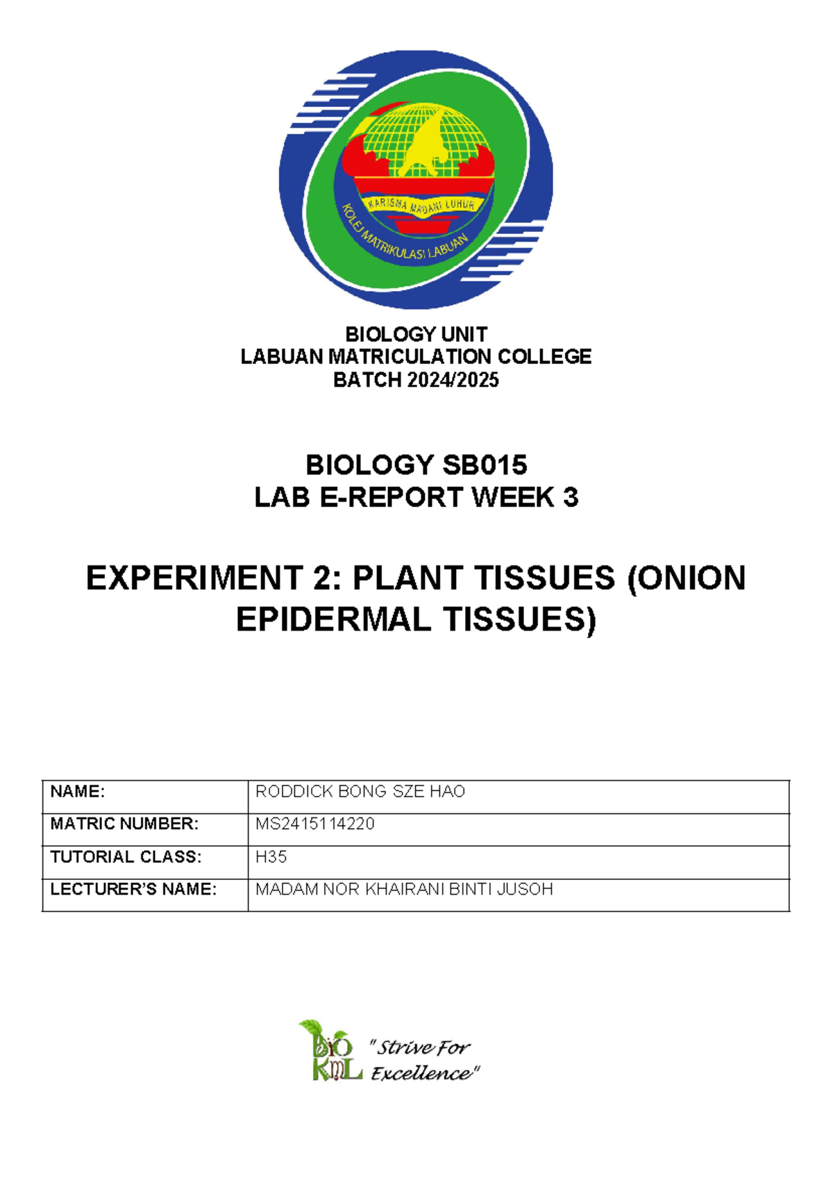 LAB Report Experiment 2 Roddick BONG H35 - BIOLOGY UNIT LABUAN ...