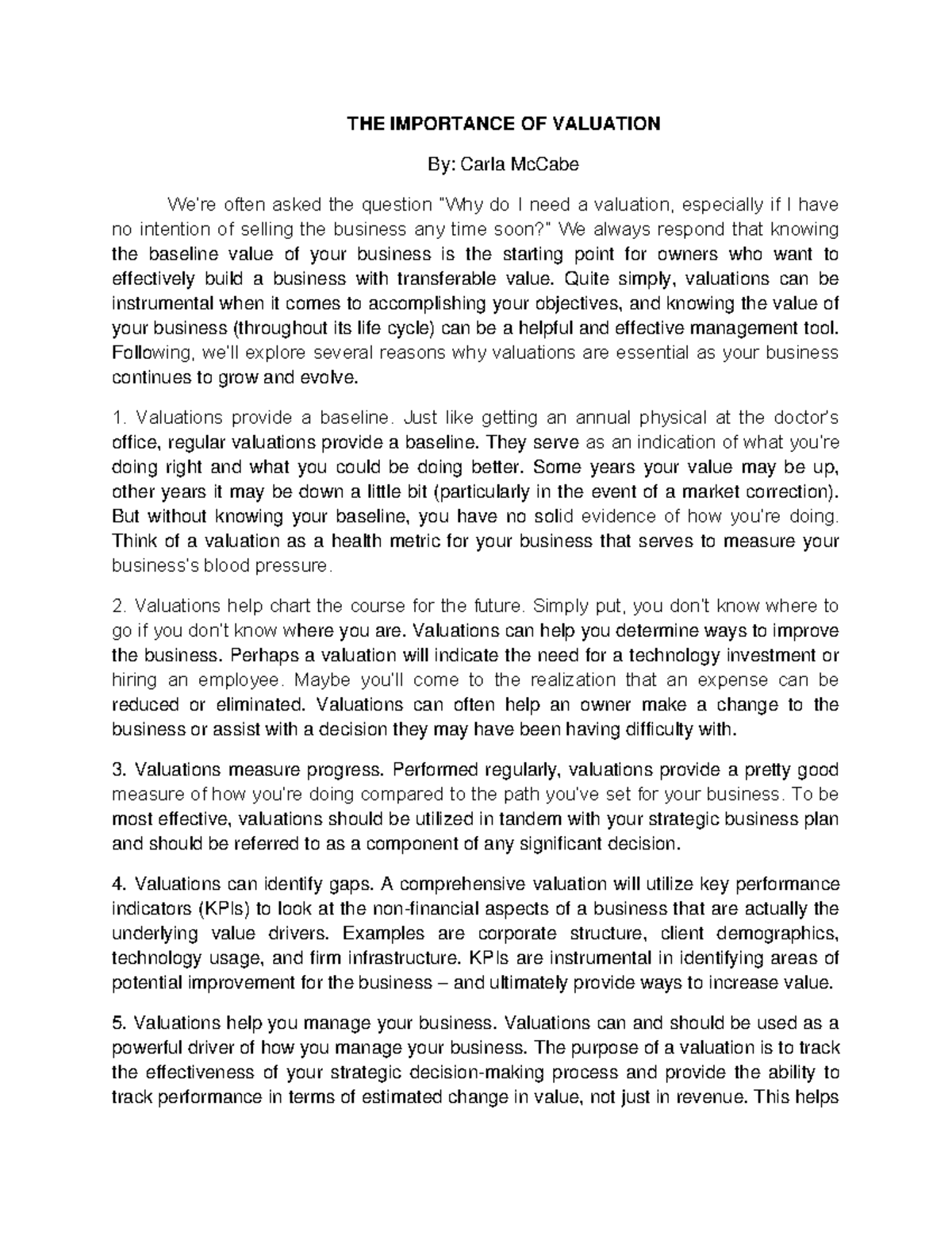 Importance OF Valuation - THE IMPORTANCE OF VALUATION By: Carla McCabe ...
