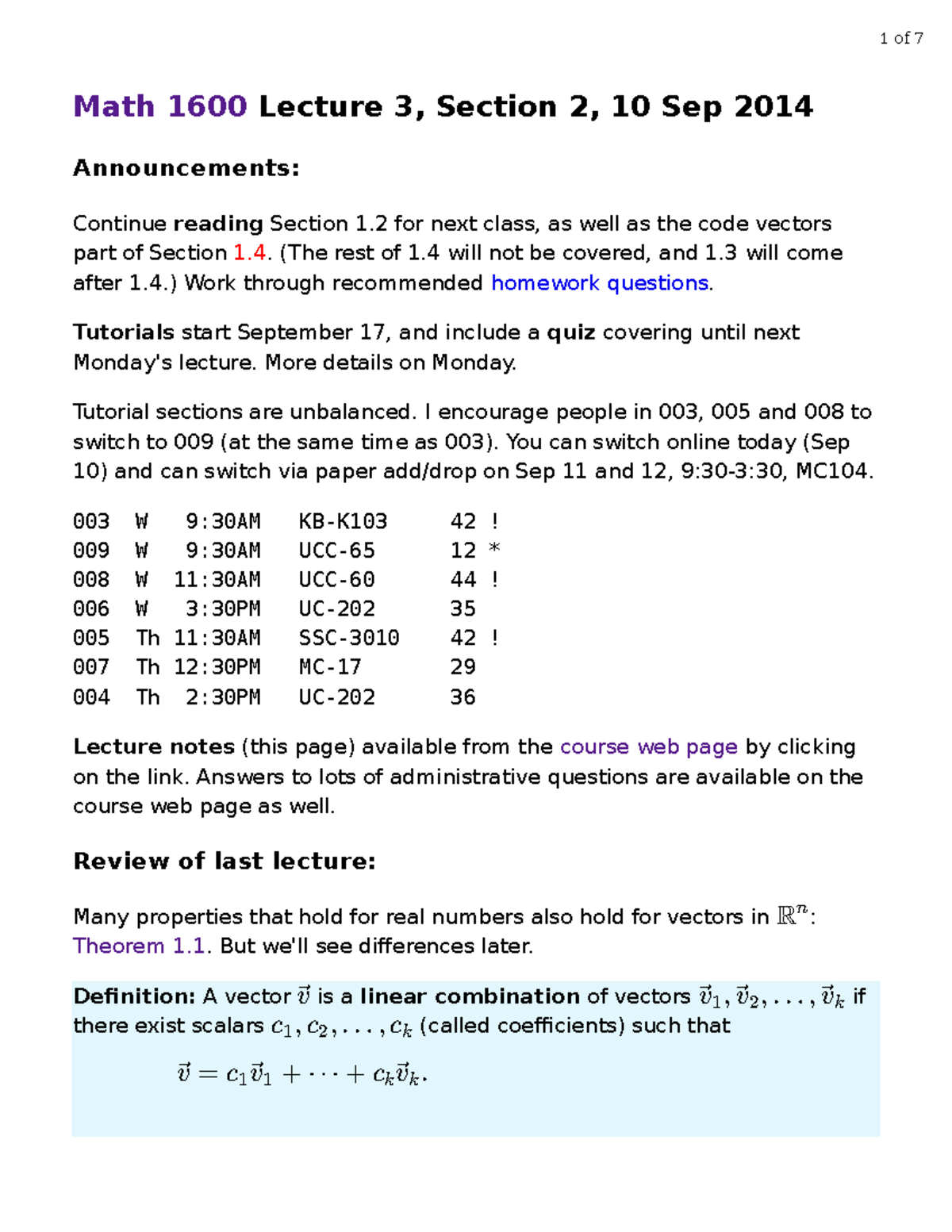 Linear Algebra Lecture 3 - Math 1600 Lecture 3, Section 2, 10 Sep 2014 ...