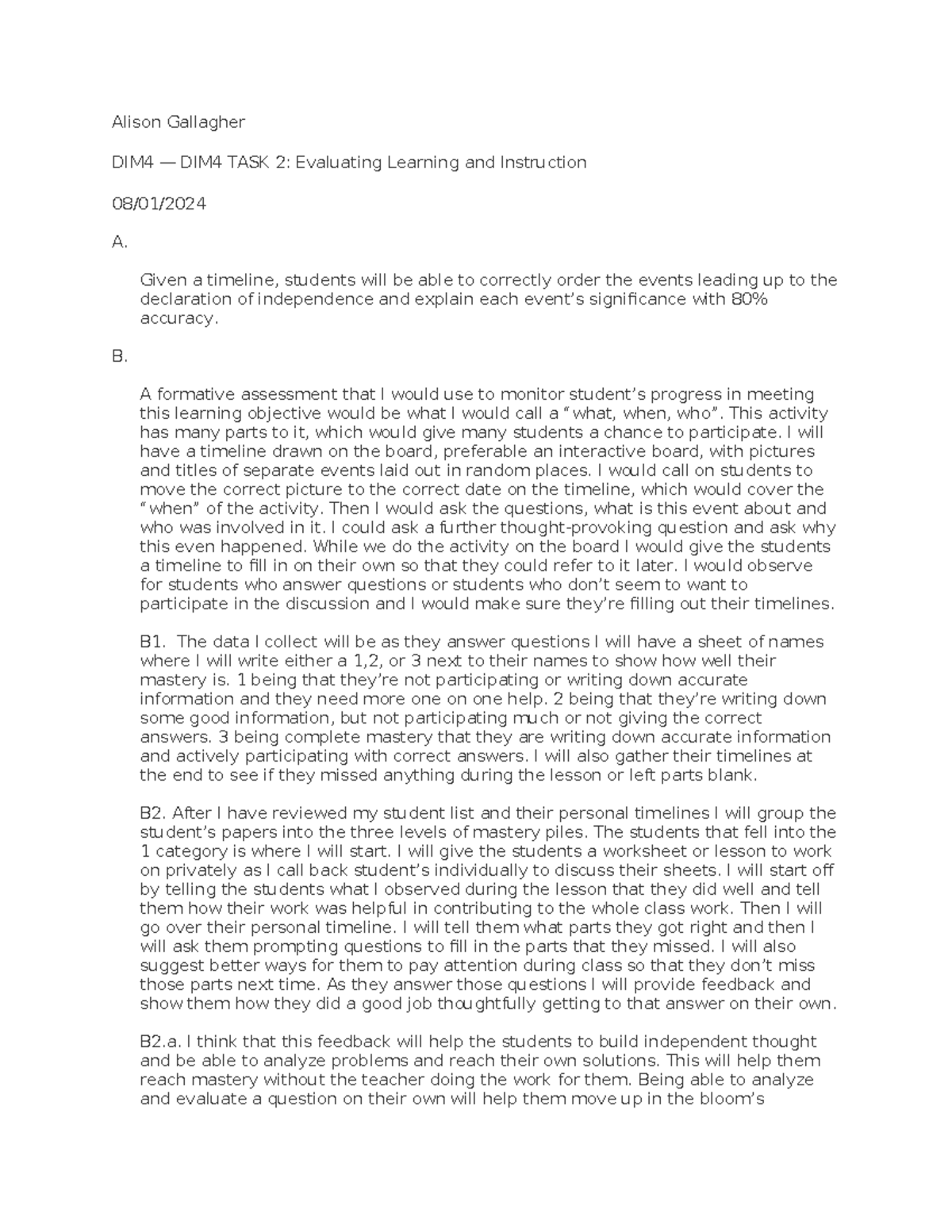 Task 1 - Task 1 - Alison Gallagher DIM4 — DIM4 TASK 2: Evaluating Learning and Instruction 08/01 ...