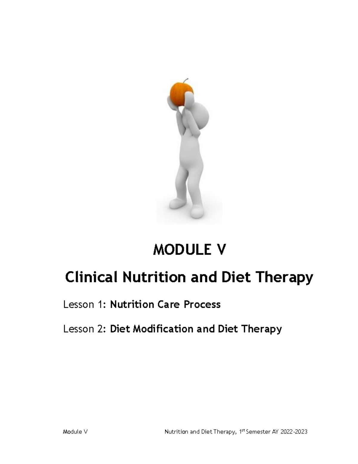 NUPC 106 Module-V-Nutrition - Clinical Nutrition and Diet Therapy ...