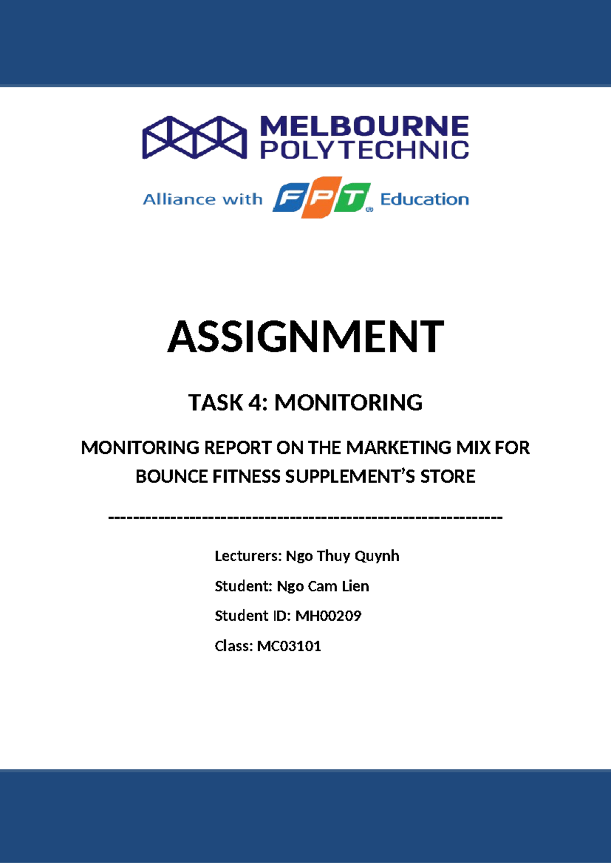 Bounce Fitness ASM 4 (Report) - ASSIGNMENT TASK 4: MONITORING ...