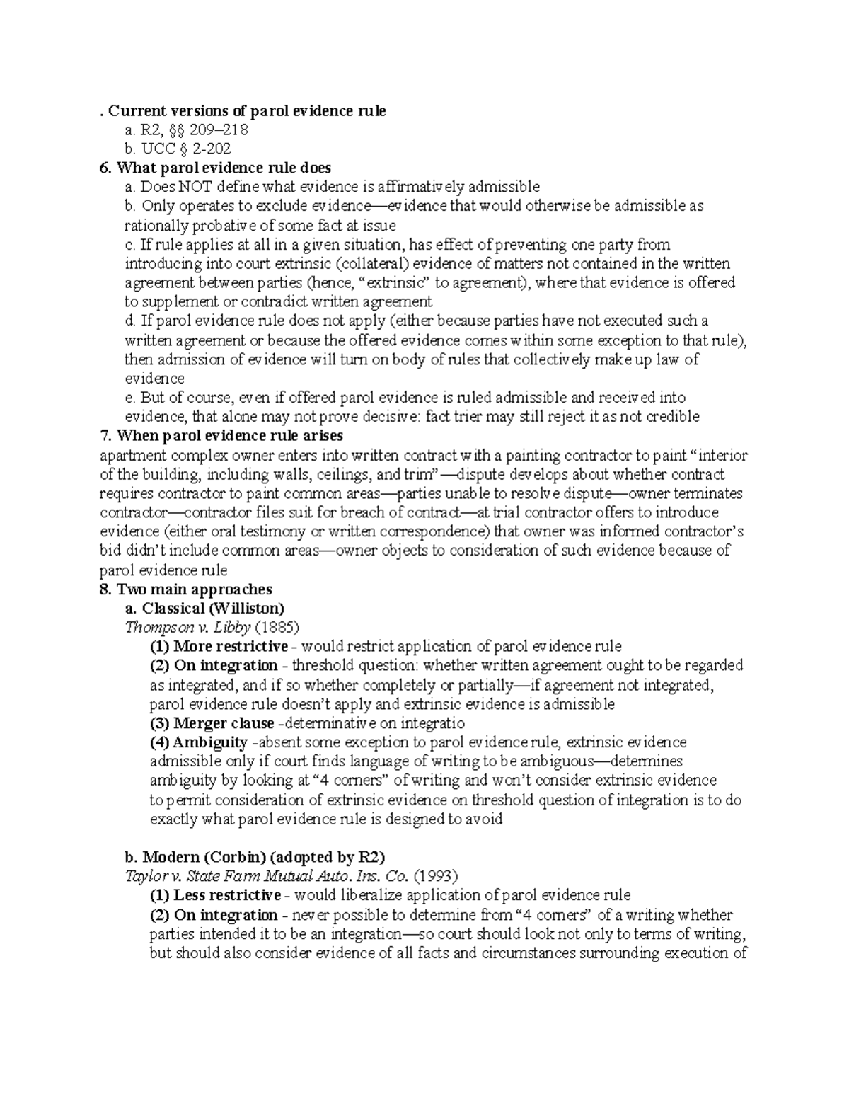 Contracts Law Outline - 3 - . Current versions of parol evidence rule a ...