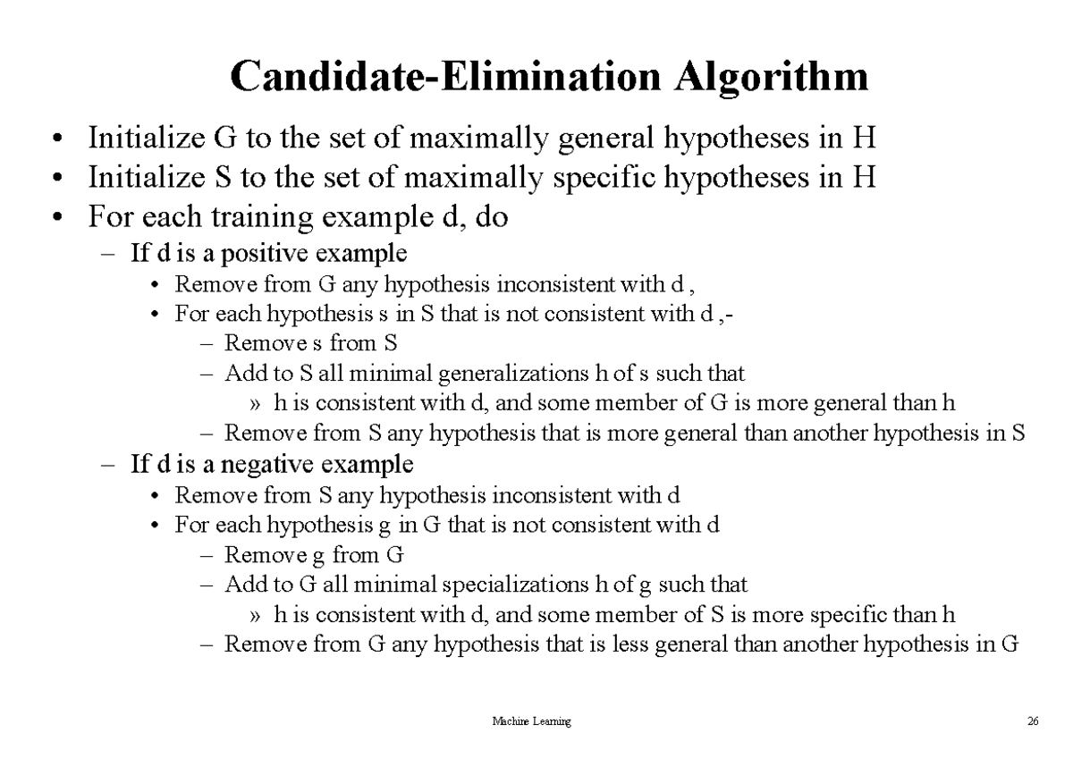 Alg - No info - Machine Learning 26 Candidate-Elimination Algorithm ...