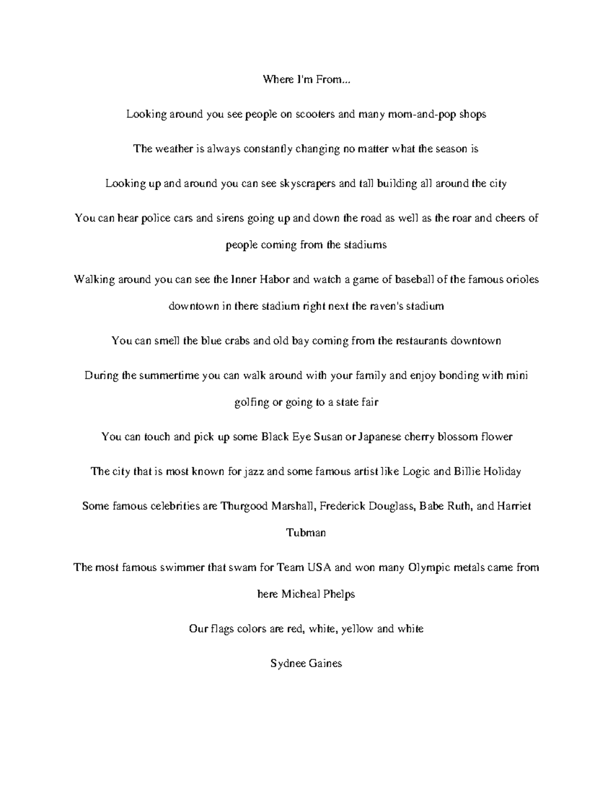 Poem - Where I'm From... Looking around you see people on scooters and ...