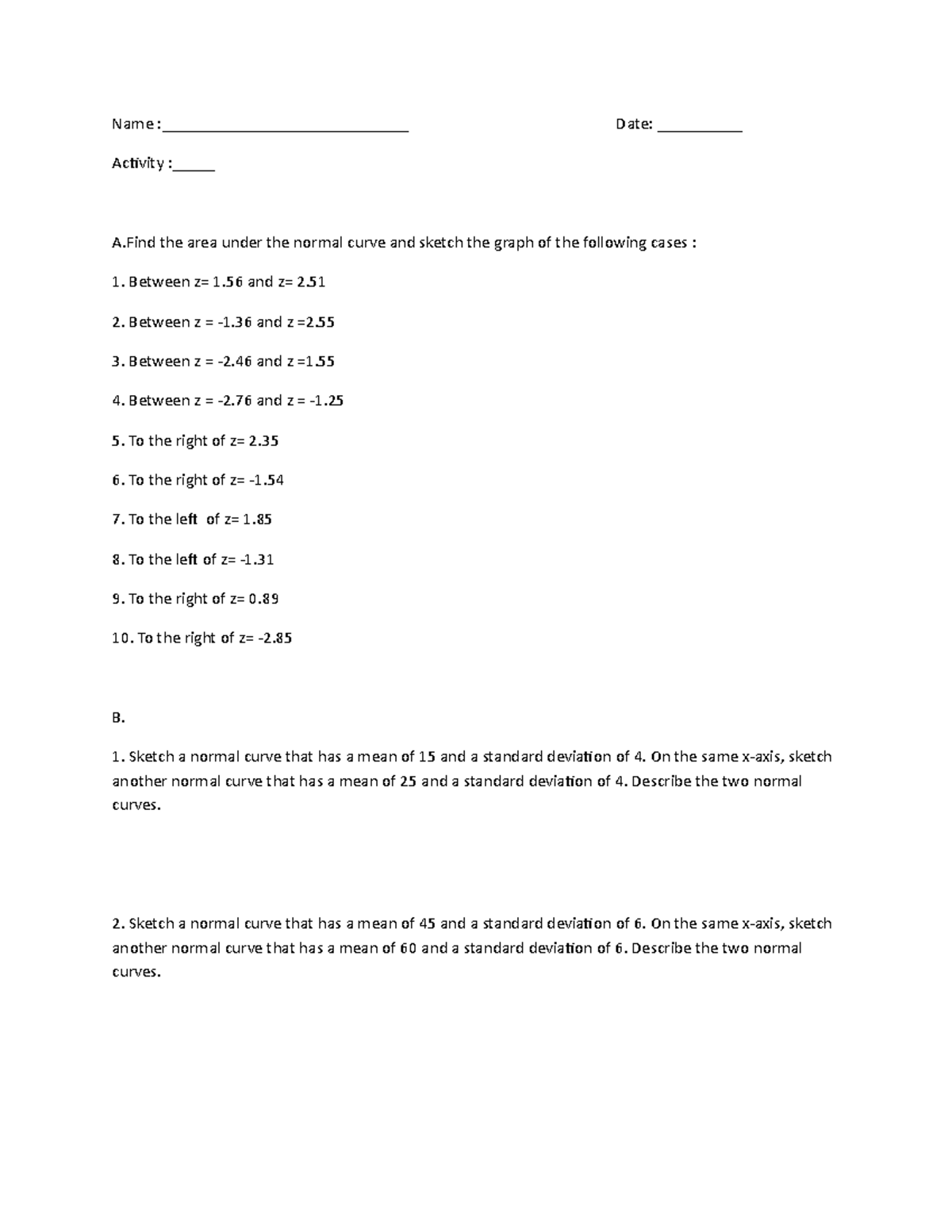Activity for normal Distribution and The area under Normal curves ...