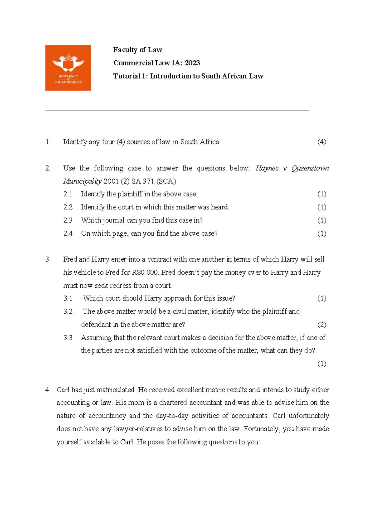 Tutorial 1 - Intro to SA Law 2023 - Faculty of Law Commercial Law 1A ...