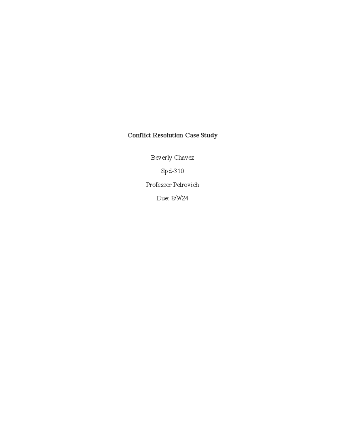 Document 44 - essay - Conflict Resolution Case Study Beverly Chavez Spd ...
