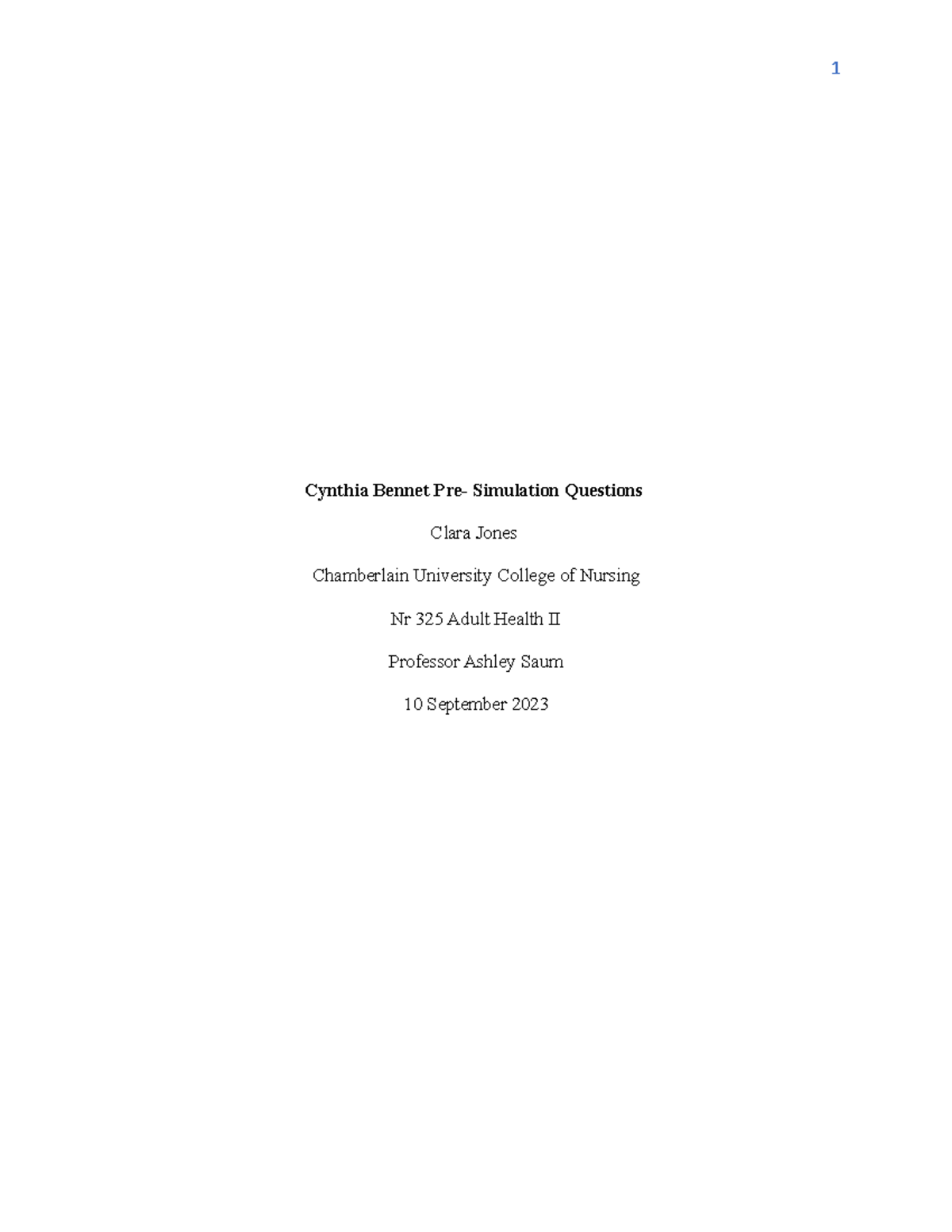 Cynthia Bennet Pre Sim NR 325 - Cynthia Bennet Pre- Simulation ...
