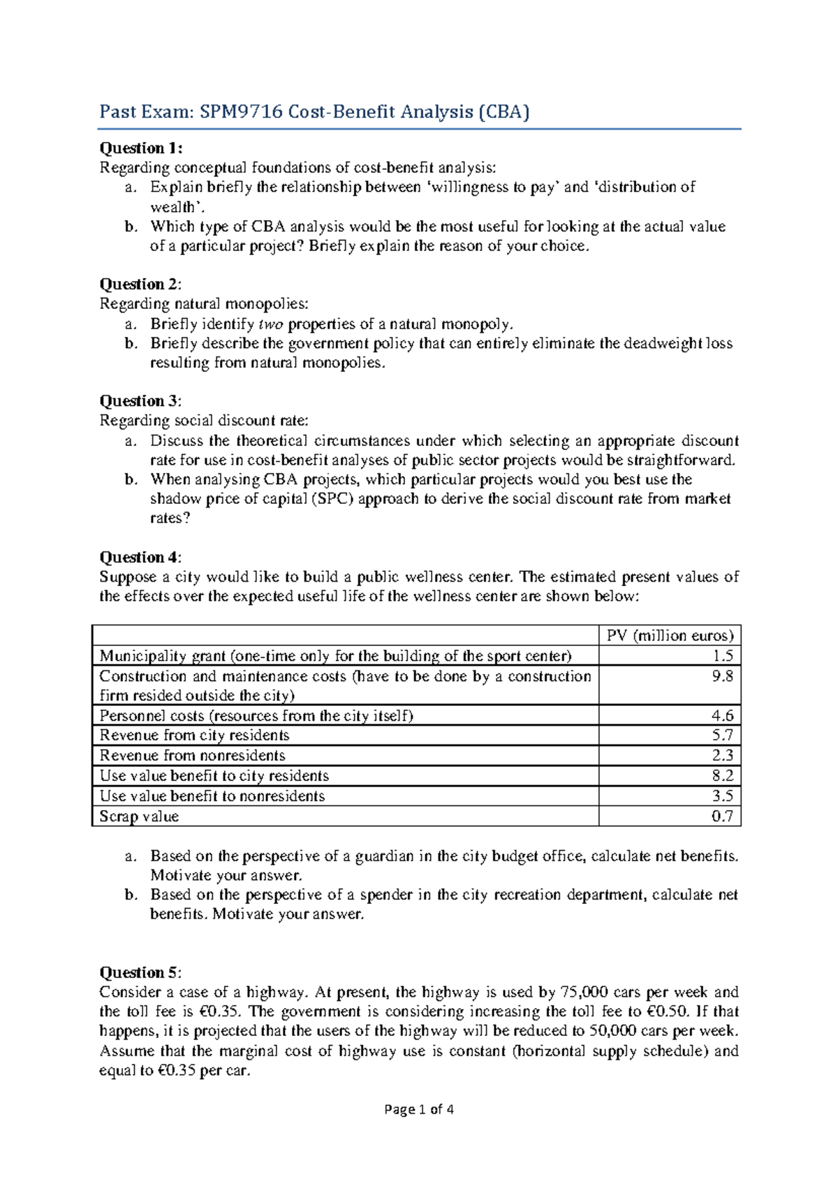 Exam 1 November 2014, questions and answers - Past Exam: SPM9716 Cost ...