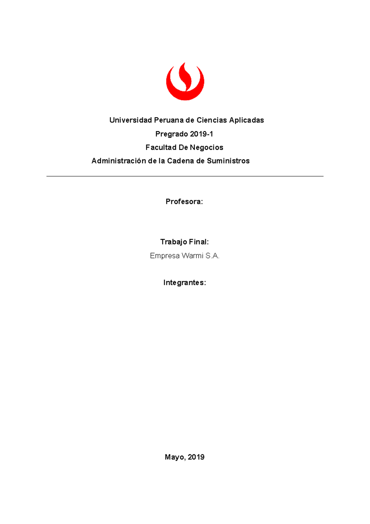 TF Cadena de Suministros - Helados Warmi 2019 01 - Universidad Peruana ... TF Cadena de Suministros - Helados Warmi 2019 01 - Universidad Peruana ...