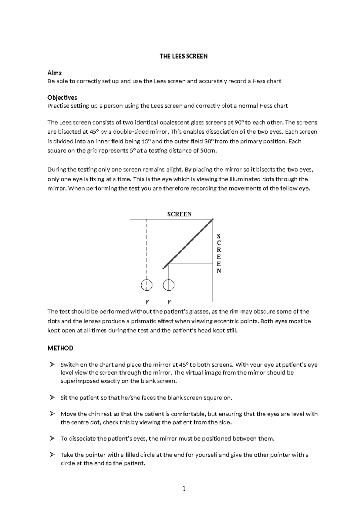 Lees screen - anatomy - F F SCREEN S C R E E N THE LEES SCREEN Aims Be ...