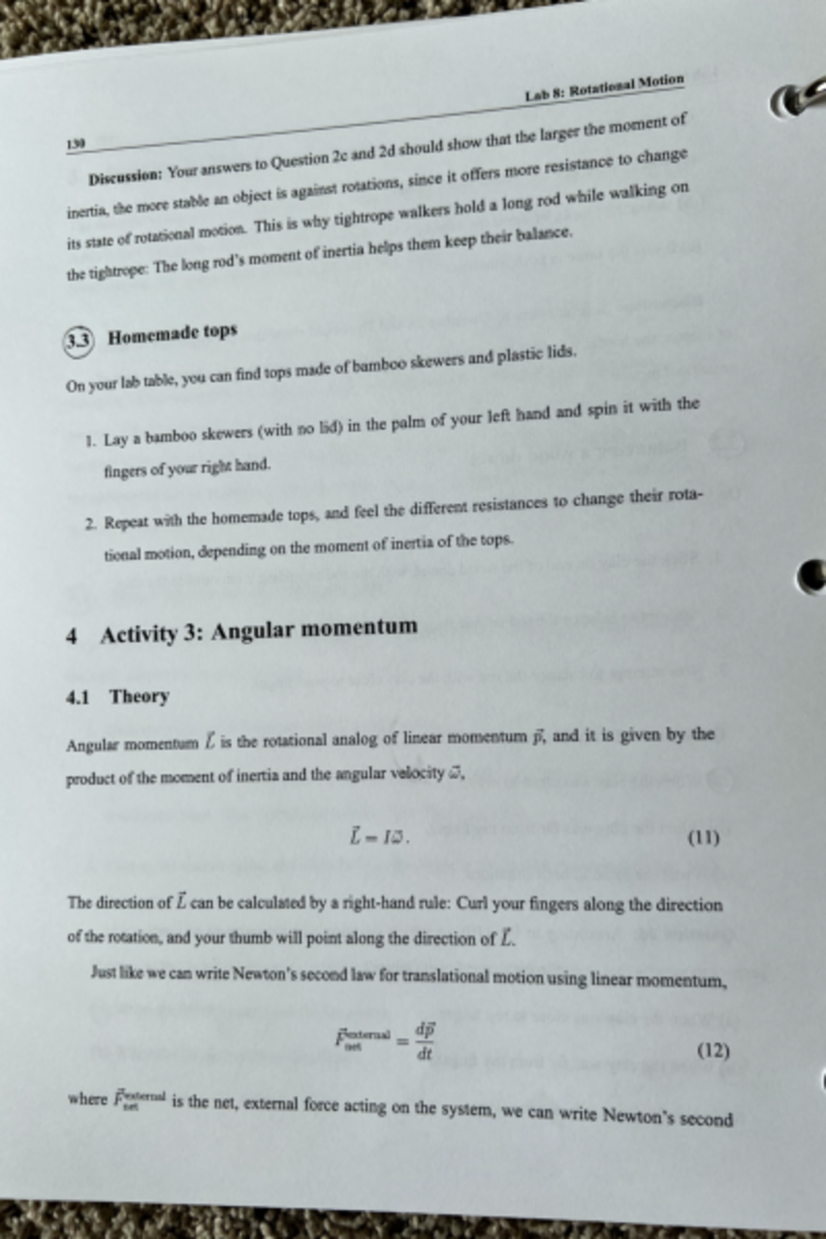 Physics 2425 Lab (part 3) - Lab 8: Rotational Motion that the larger ...