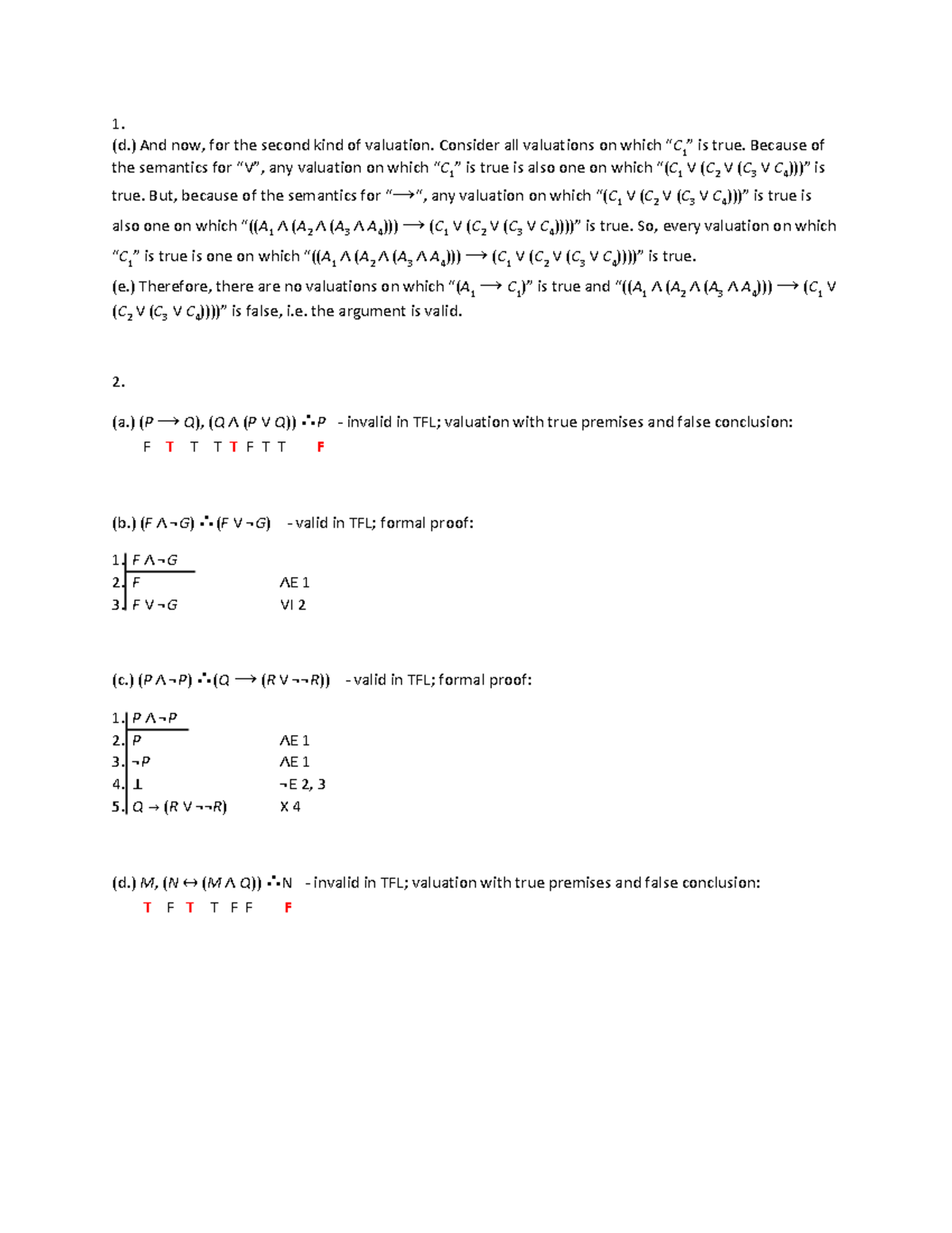 Philosophy Assignment 5 - 1. (d.) And now, for the second kind of ...
