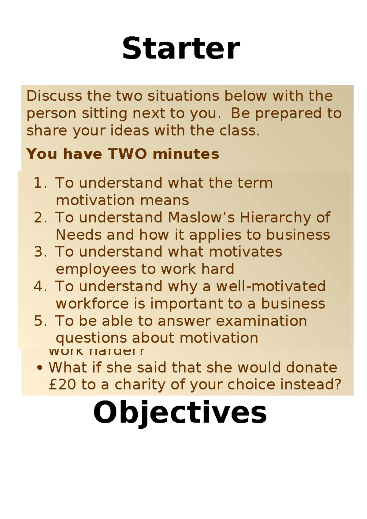 Motivation resources compat - Starter Objectives Discuss the two ...