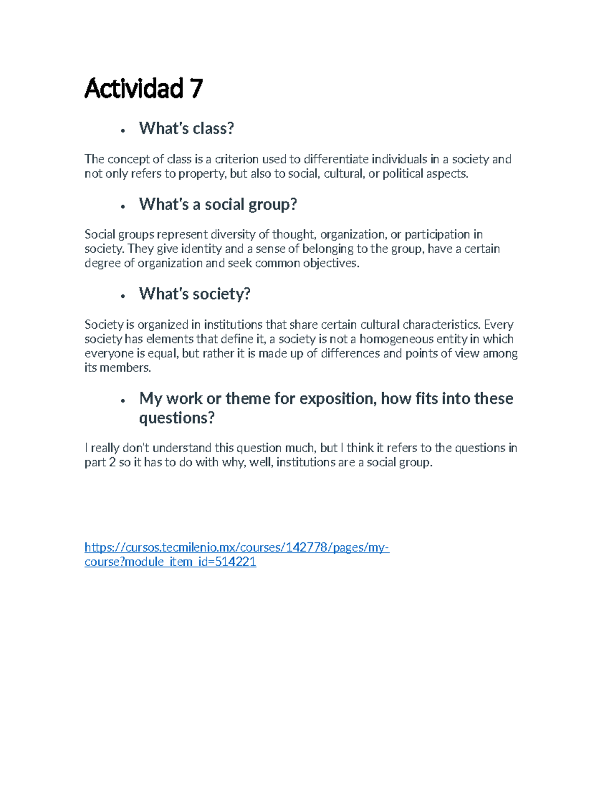 Actividad 7 - Actividad 7 • What's class? The concept of class is a ...