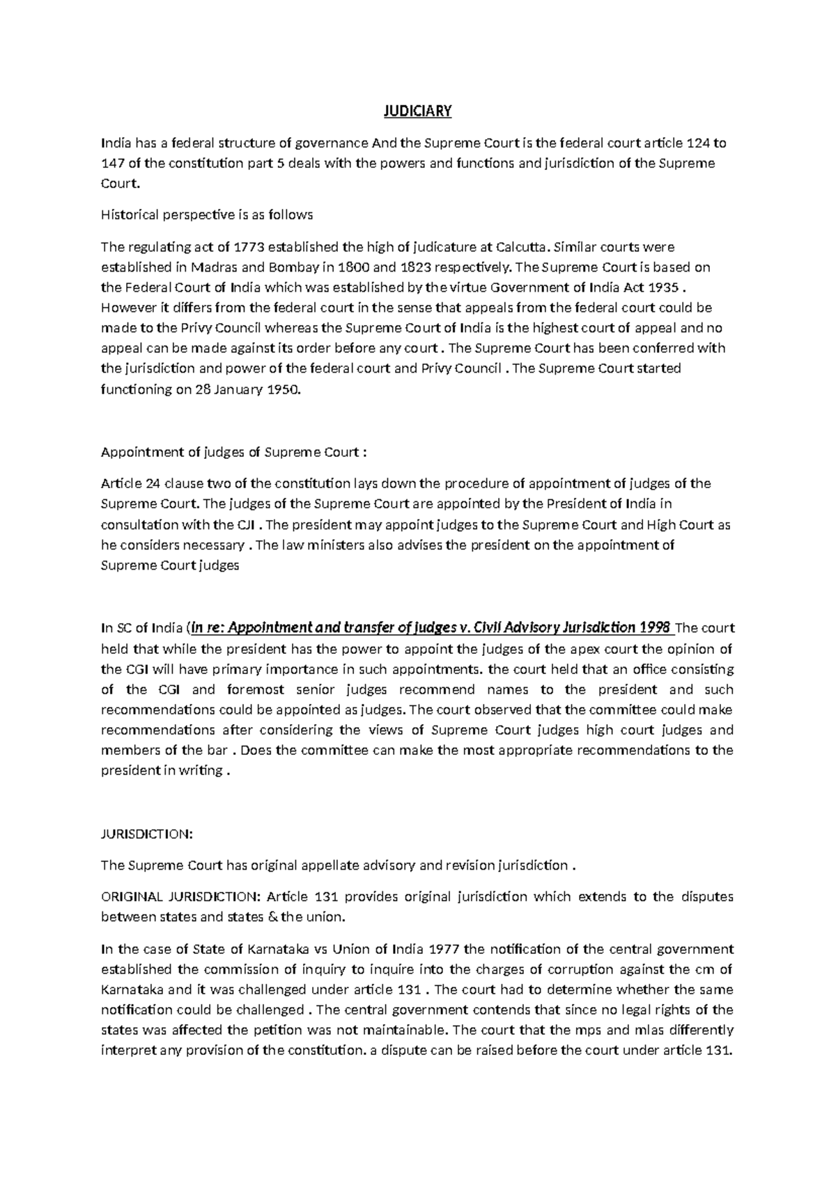 Judiciary 30 - Good notes for lecture practice - JUDICIARY India has a ...