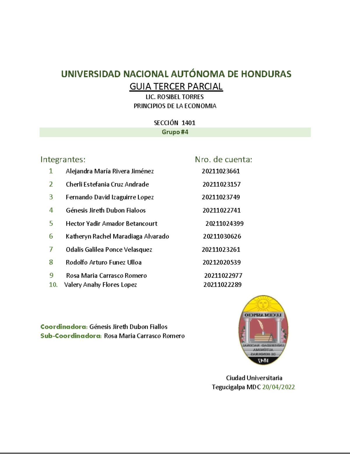 Guia No.3 I-PAC 2022 grupo #4 - UNIVERSIDAD NACIONAL AUT”NOMA DE HONDURAS GUIA TERCER PARCIAL ...