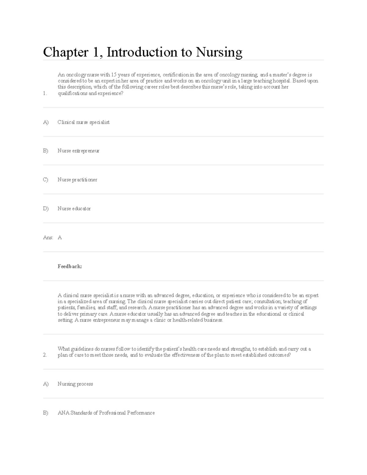 Chapter 1 - practice - Chapter 1, Introduction to Nursing 1. An ...