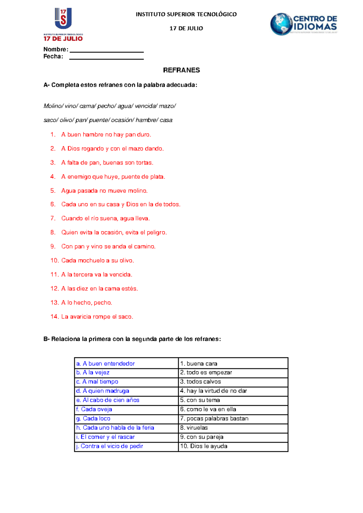 Refranes - Ejercicios Resuelto - 17 DE JULIO Nombre: Fecha: REFRANES A ...