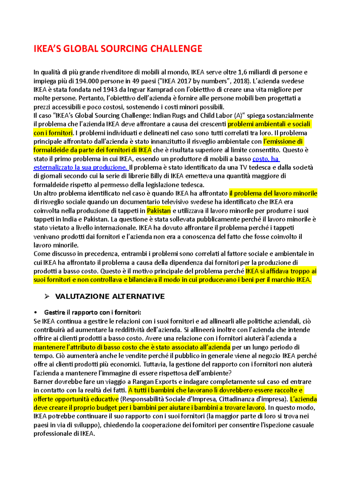 IKEA - Analisi IKEA Case Study - IKEA’S GLOBAL SOURCING CHALLENGE In qualità di più grande - Studocu