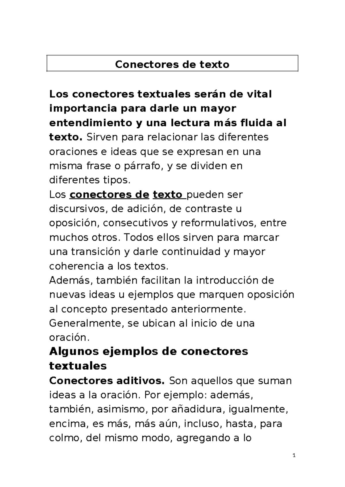 Conectores de texto - Sirven para relacionar las diferentes oraciones e ...