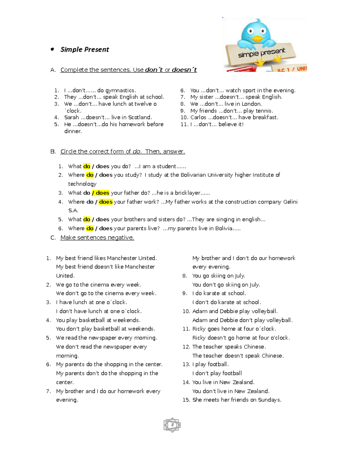 Workshop 19-10-23 - deber de ingles - Simple Present A. Complete the ...