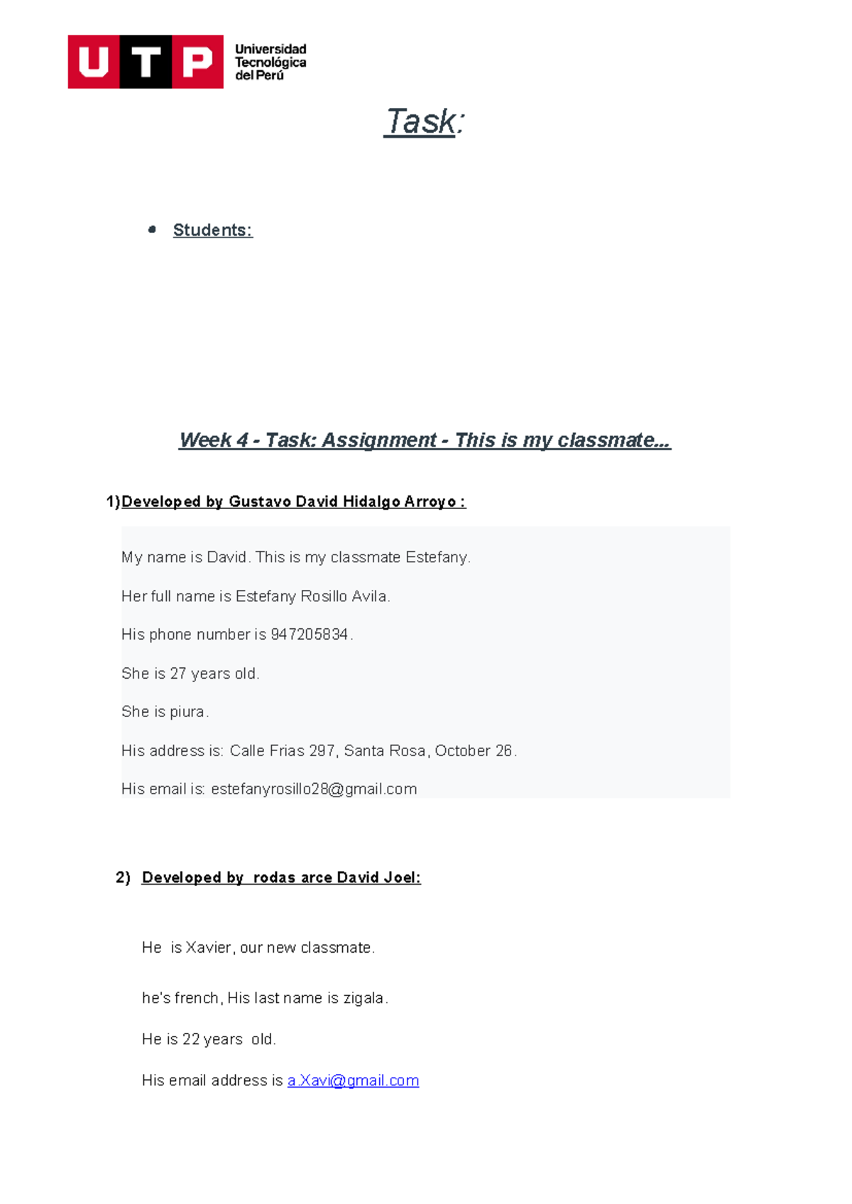 Task - week 4 - obligatorio - Task: Students: Week 4 - Task: Assignment - This is my classmate ...