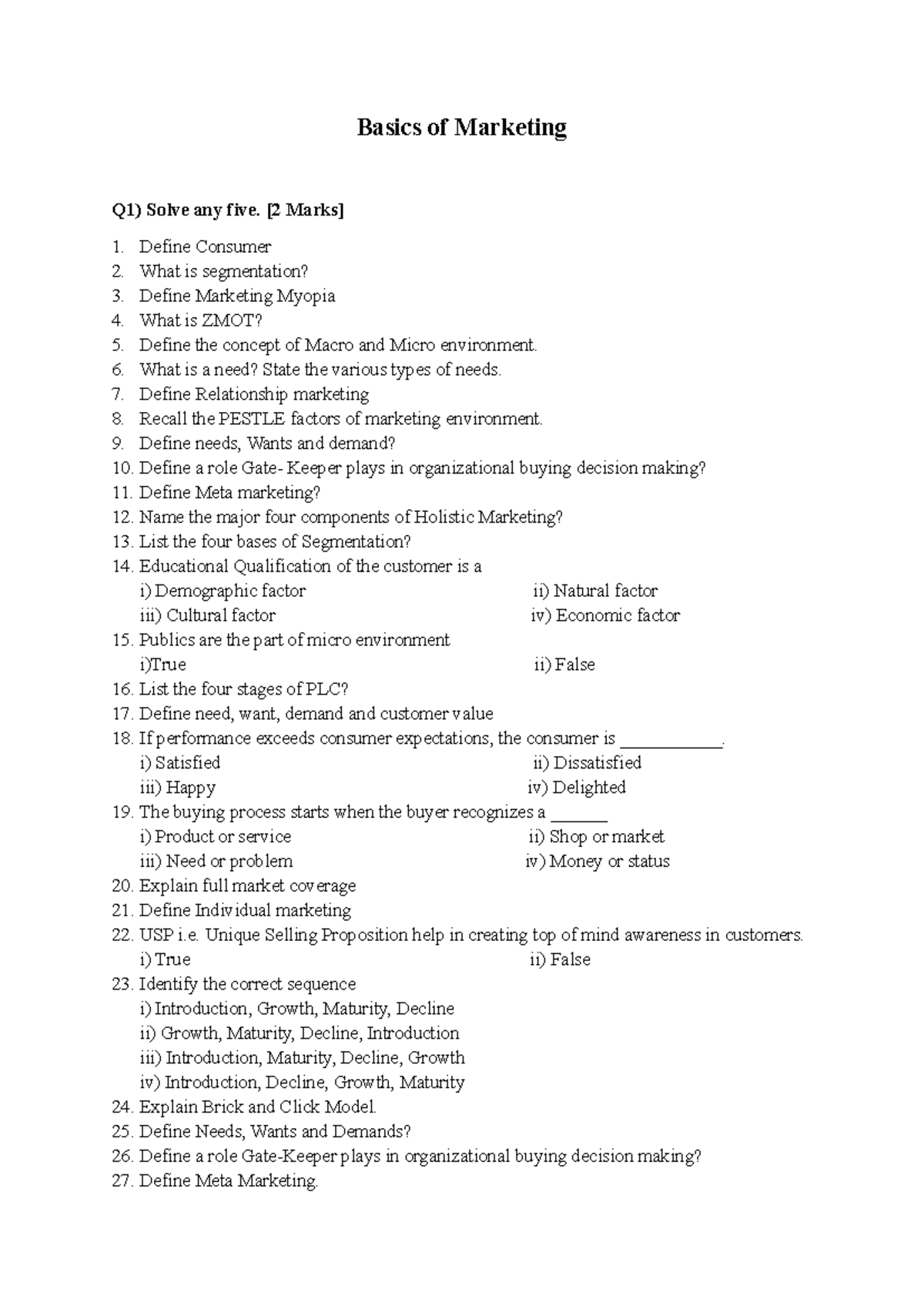 Basics of Marketing - Last year questions are merged together. - Basics ...