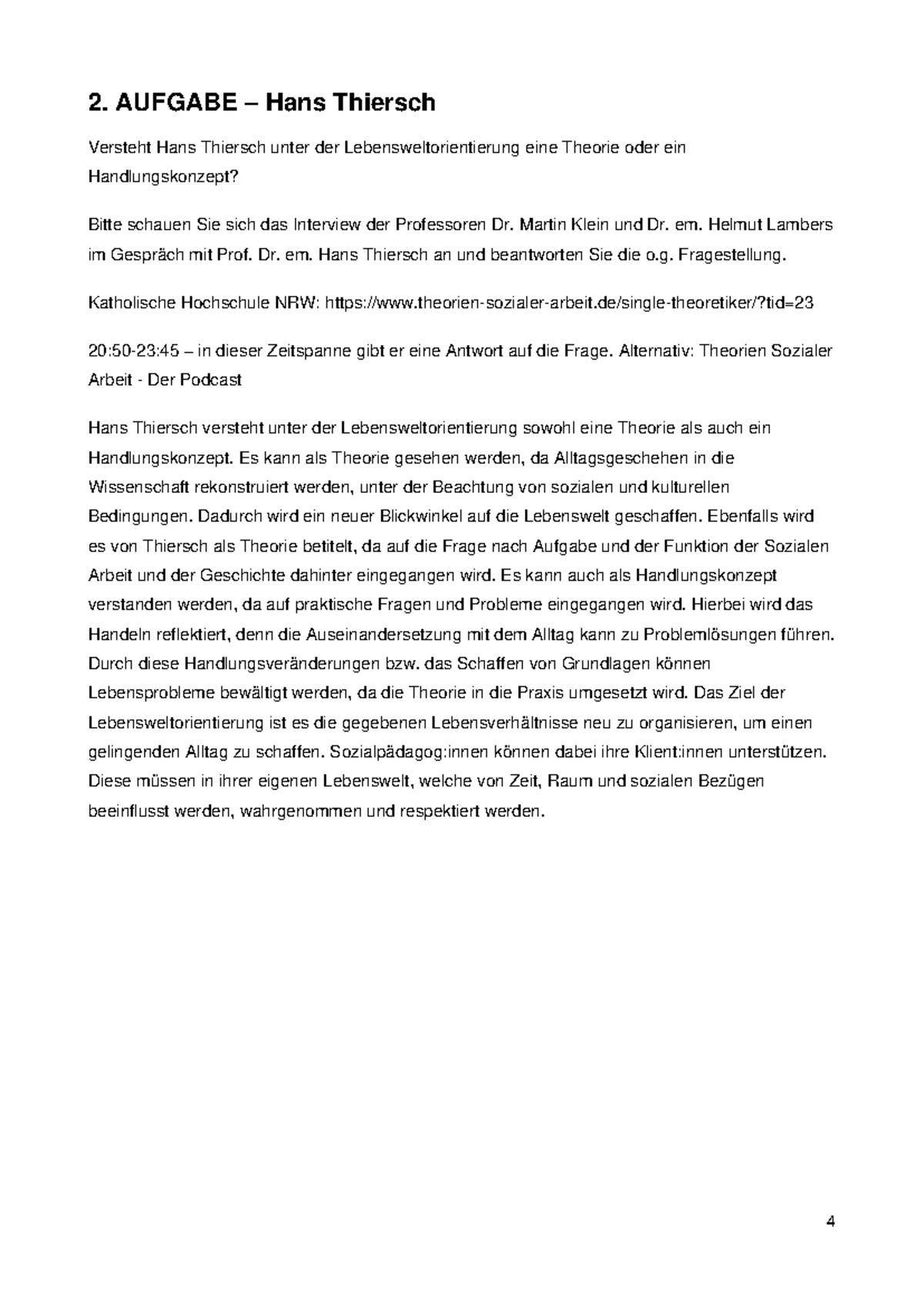 Hans Thiersch - Lebensweltorientierung - 4 2. AUFGABE – Hans Thiersch ...