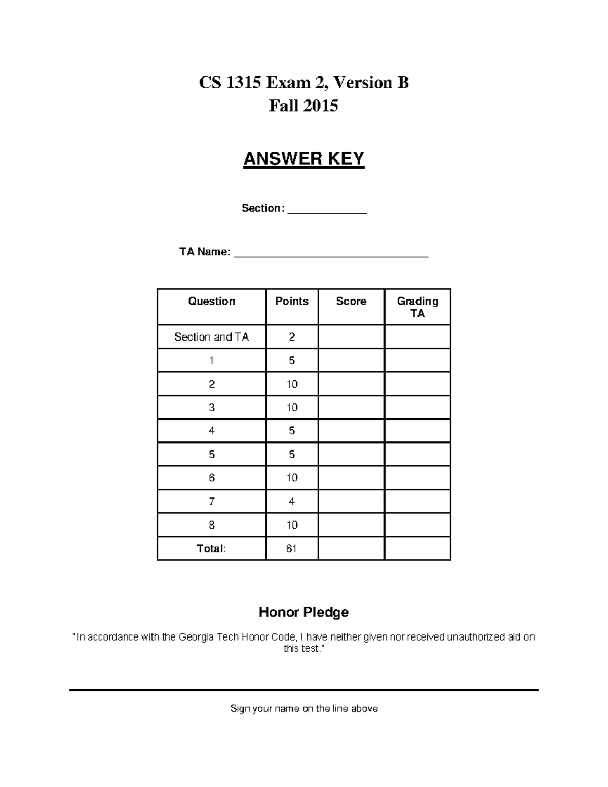 CS1315 Mc Daniel Exam2 Version B - CS 1315 Exam 2, Version B Fall 2015 ANSWER KEY Section: - Studocu