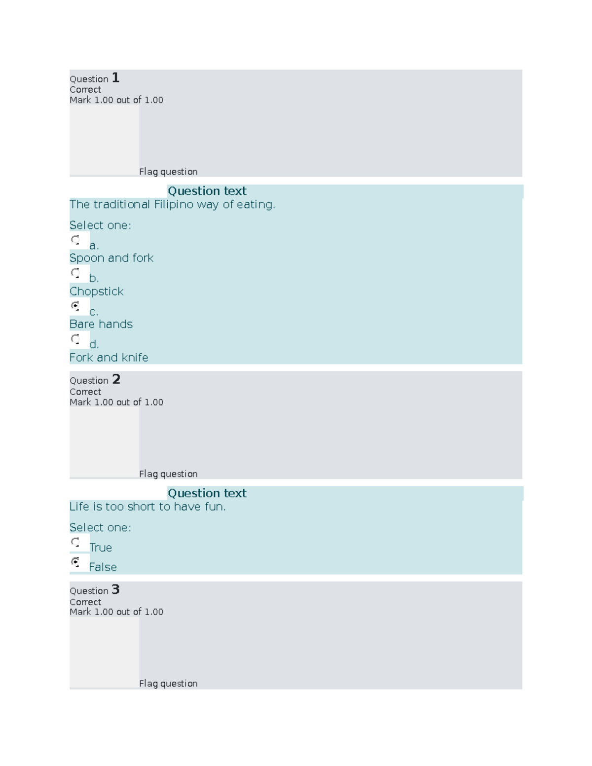 1 - EXAM AND QUIZ - Question 1 CorrectMark 1 out of 1. Flag question Question text The ...