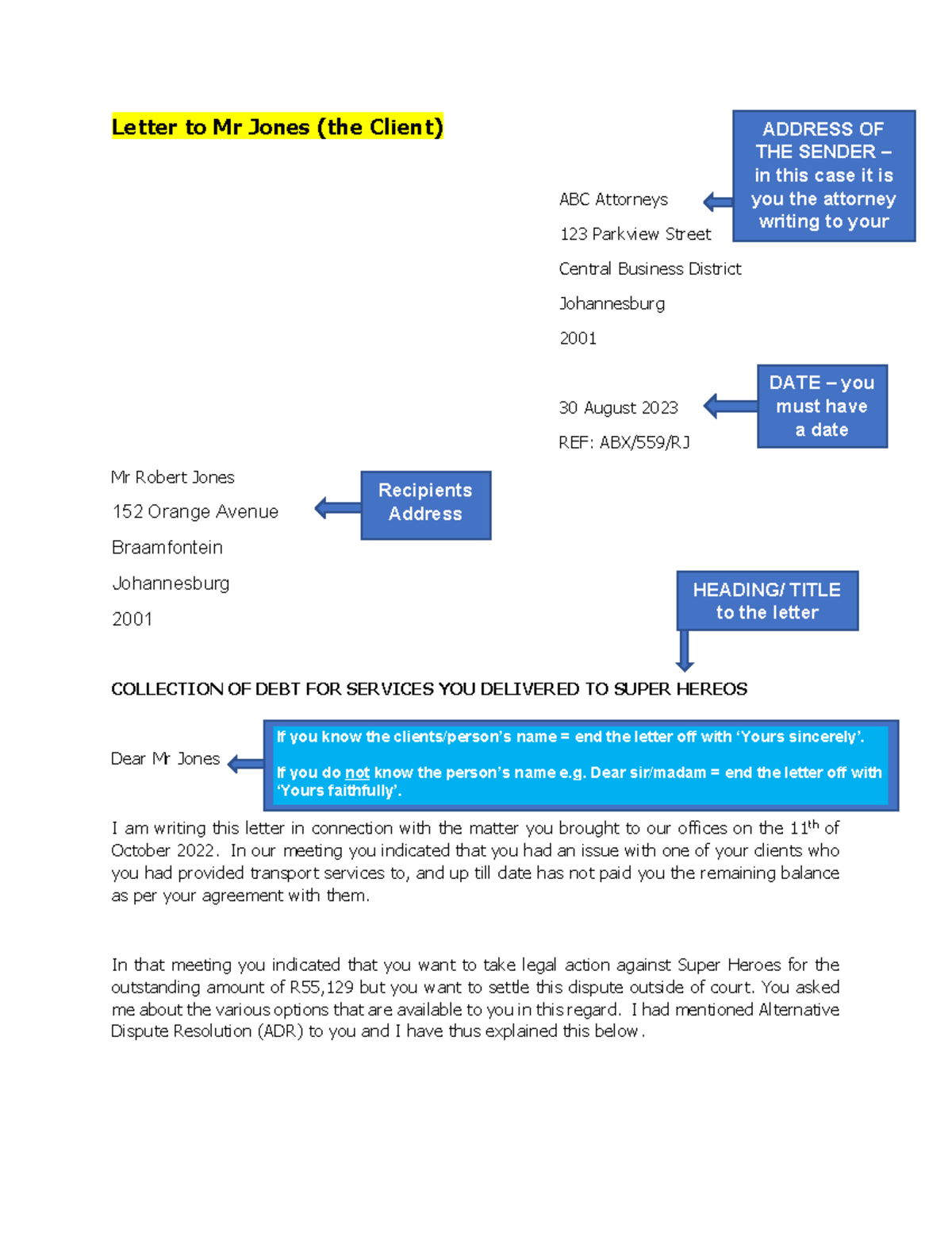 SU 9 - Letter to client - Letter to Mr Jones (the Client) ABC Attorneys ...