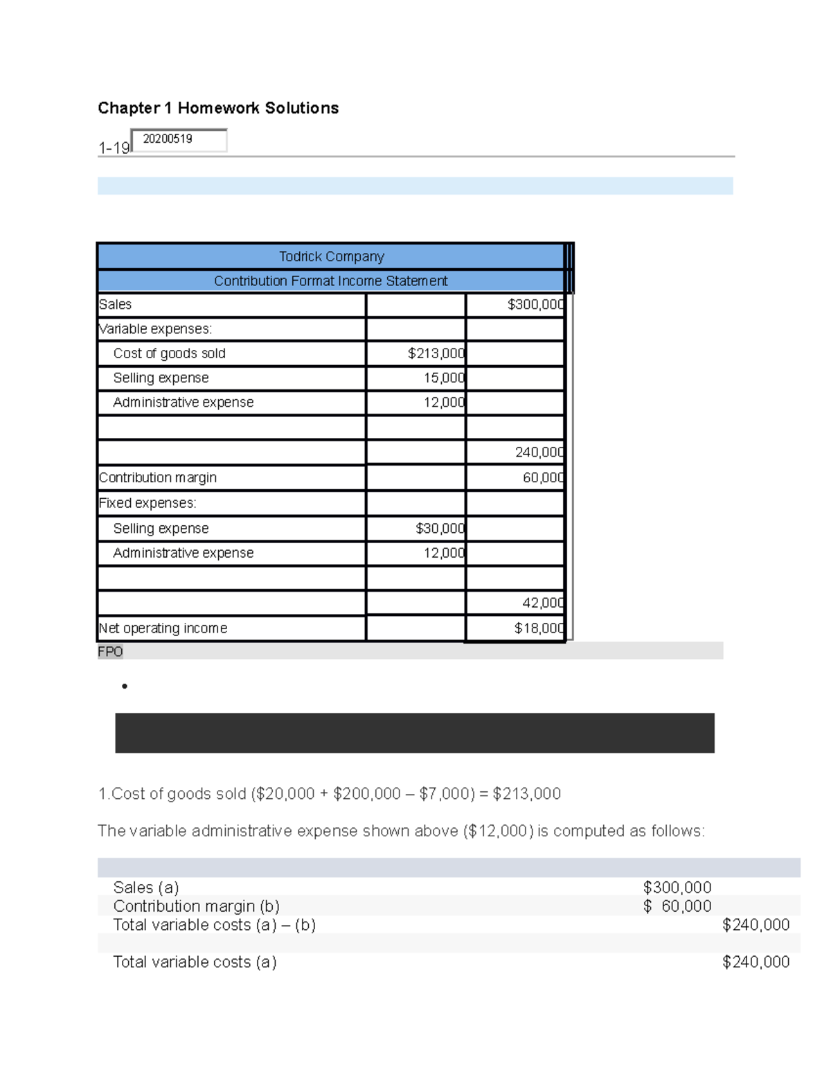 Chapter 1 Homework Solutions - Chapter 1 Homework Solutions 1- Todrick Company Contribution ...