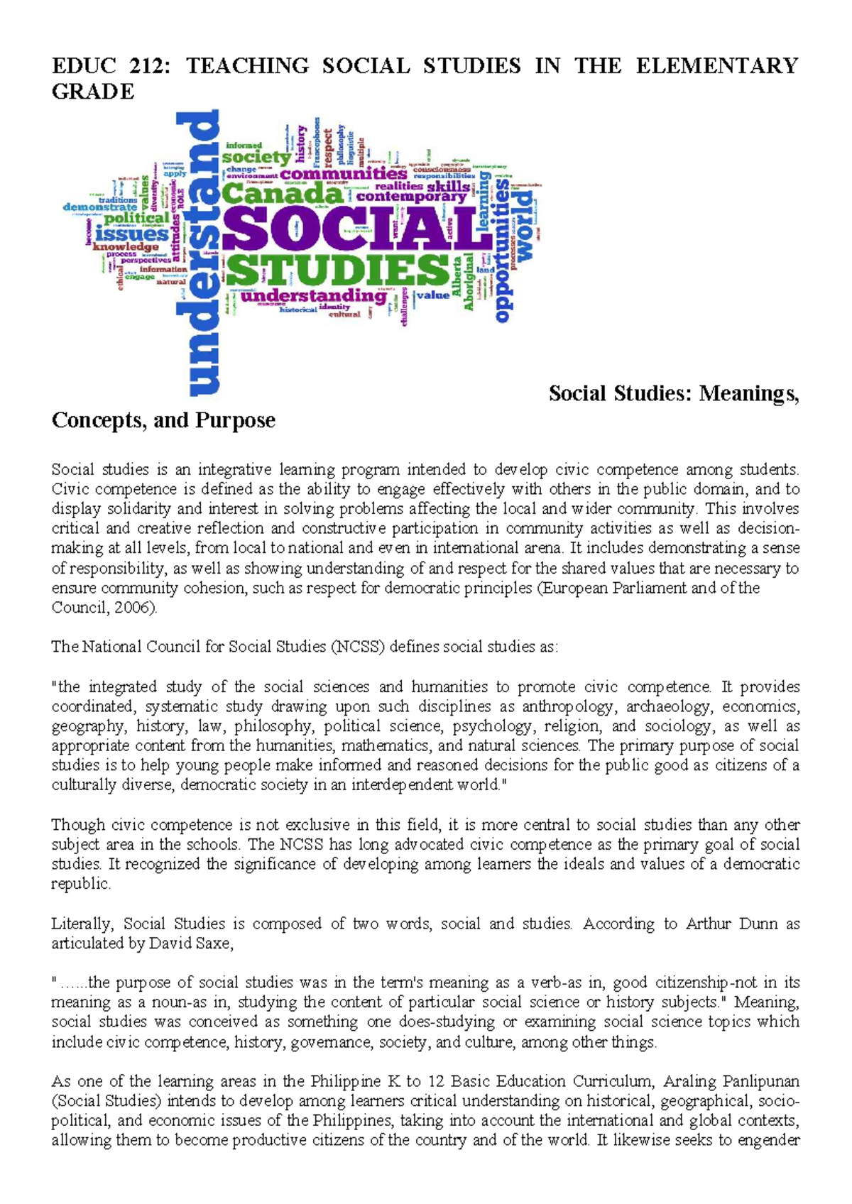 EDUC 212 and PED 8 Activity 1 - EDUC 212: TEACHING SOCIAL STUDIES IN THE ELEMENTARY GRADE Social ...