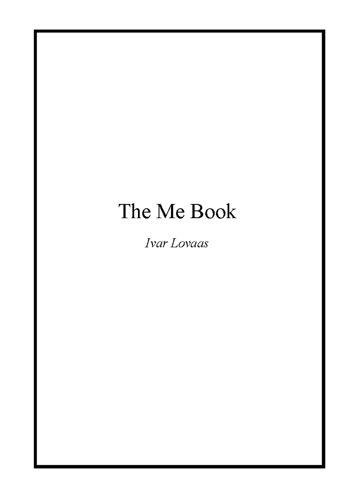 THE ME BOOK - Designed for use with children from age 3 & above who ...