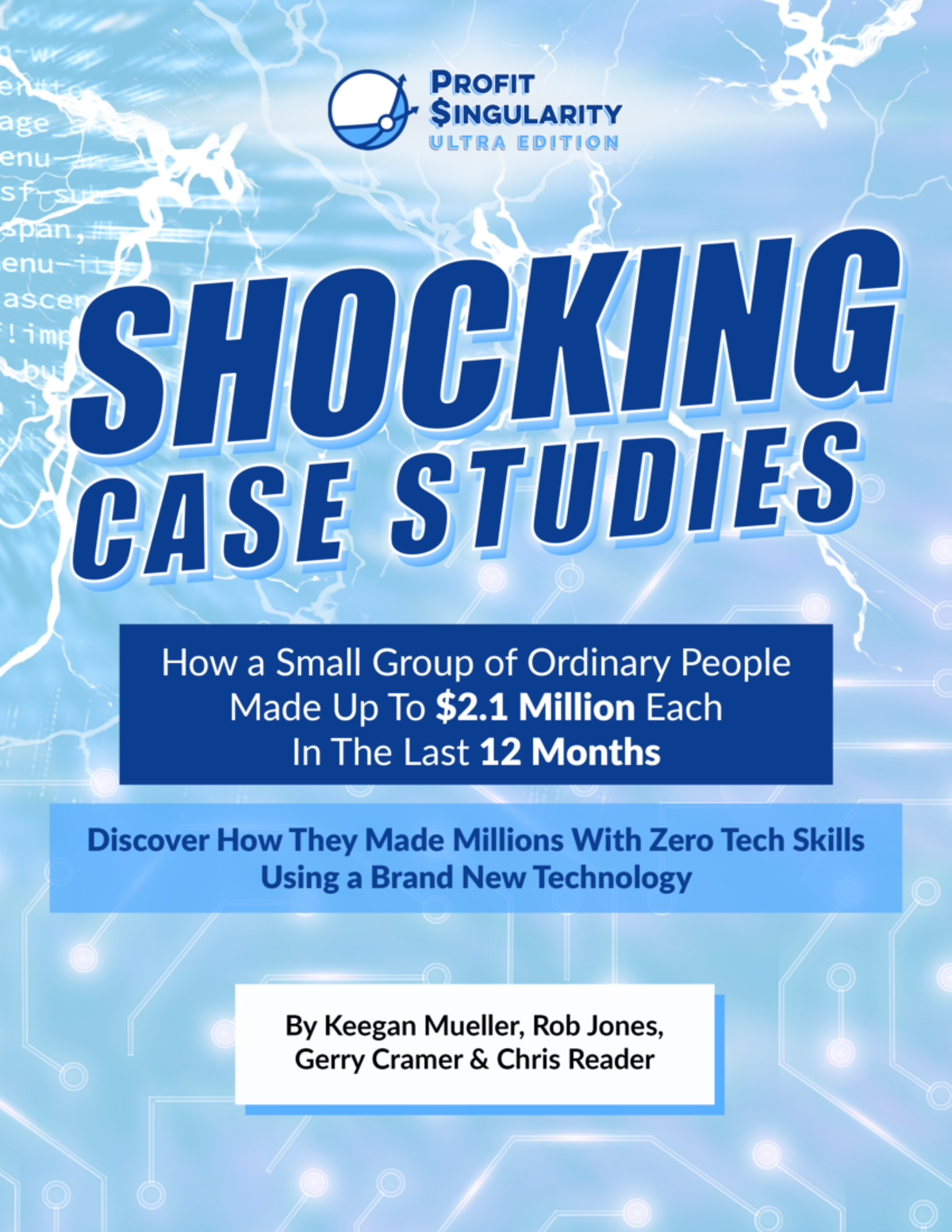 Profit Singularity - Shocking Case Studies - CASE STUDY COLE DANIELSON ...