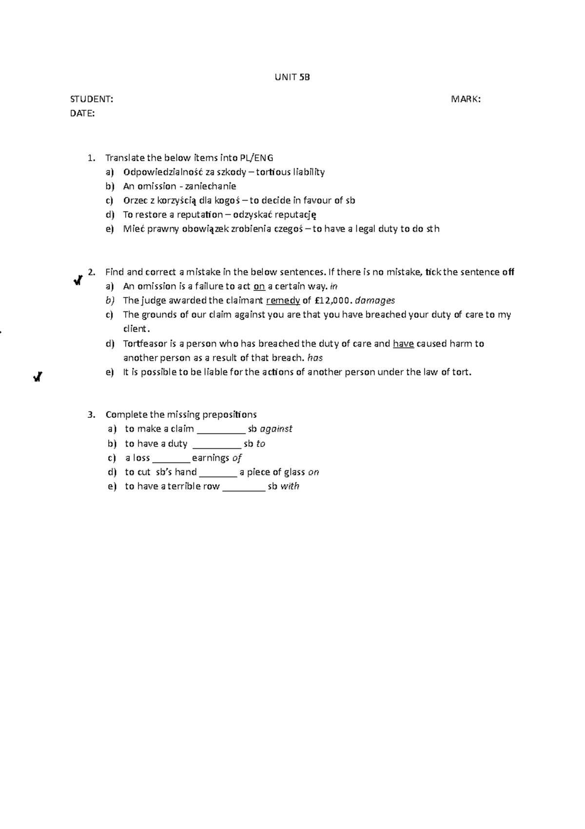 UNIT-5B rozwiazanie - admi - UNIT 5B STUDENT: MARK: DATE: Translate the ...