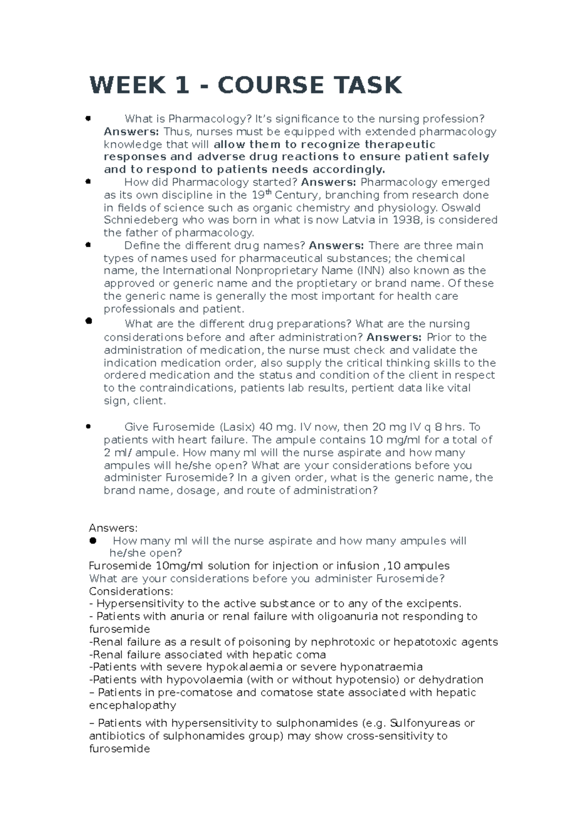 WEEK 1 Course TASK NCMA 216 - WEEK 1 - COURSE TASK What is Pharmacology? It’s significance to ...