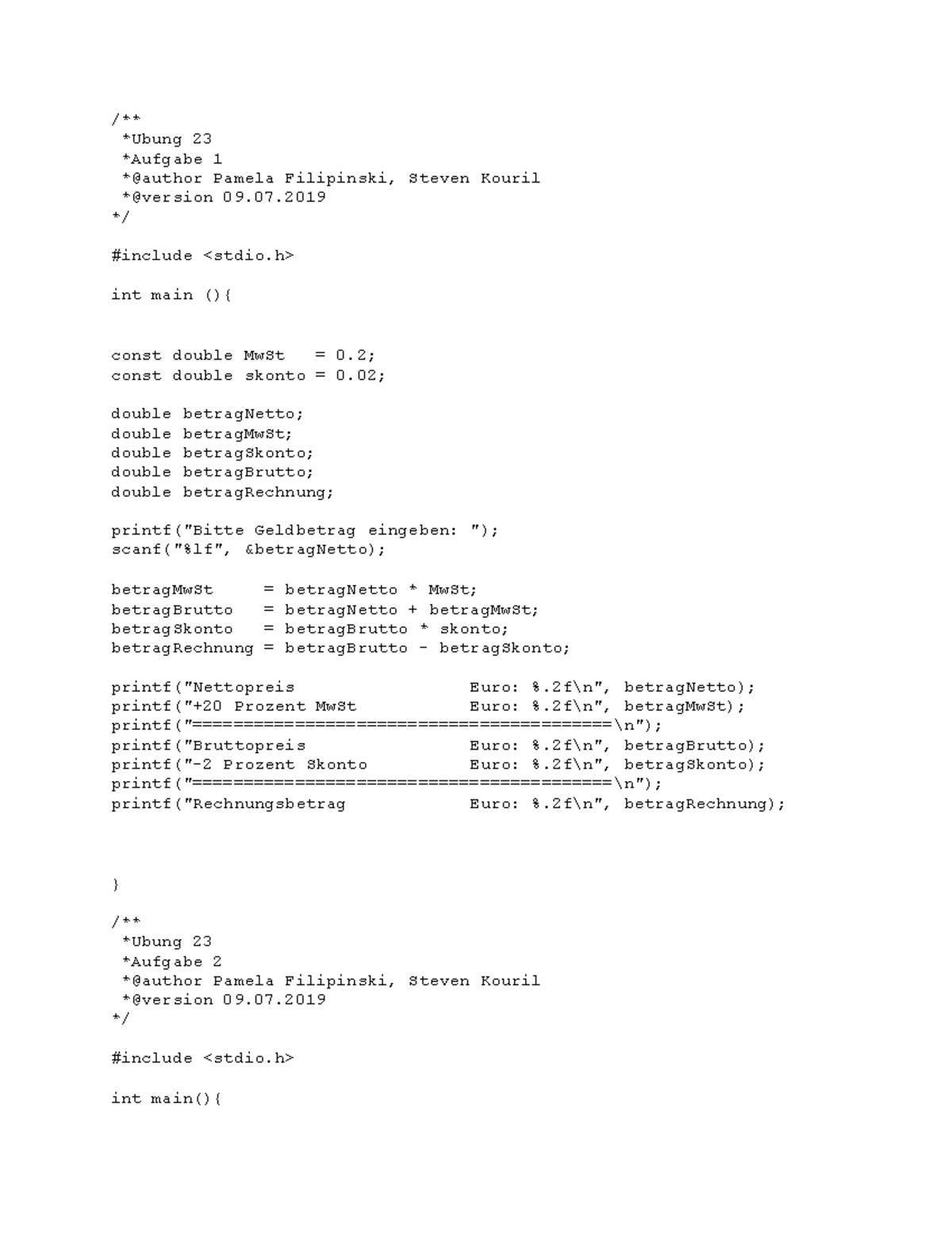 Ubung 23 - Programmierung 2 Praktikum - /** *Ubung 23 *Aufgabe 1 ...