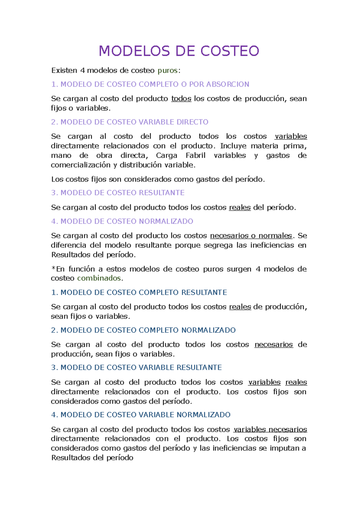 Costos u6 - MODELOS DE COSTEO Existen 4 modelos de costeo puros: MODELO ...