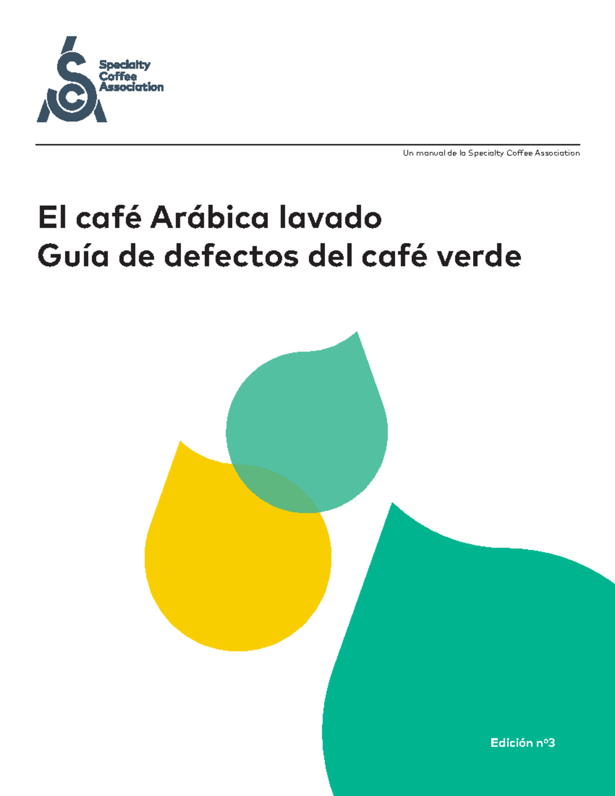 SCA The-Arabica-Green-Coffee-Defect-Guide Spanish updated - ####### Un ...
