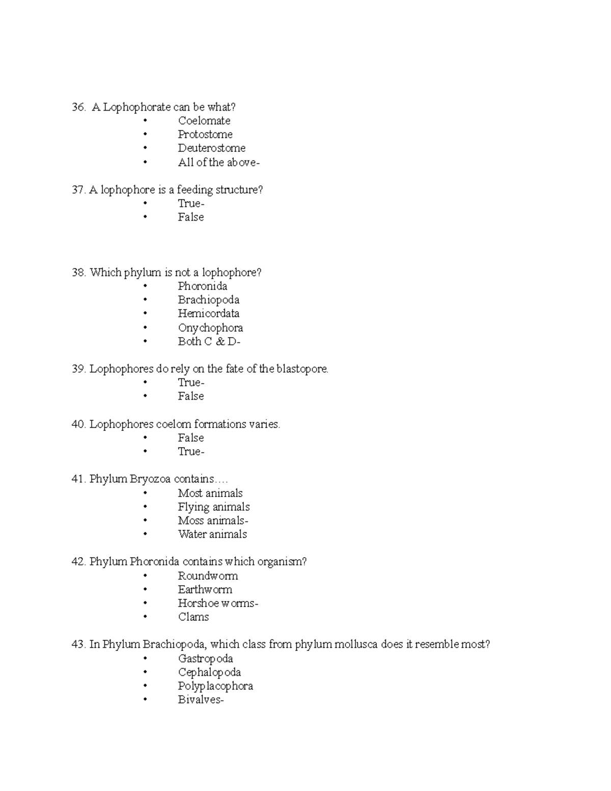 Small mini practice test - A Lophophorate can be what? Coelomate ...