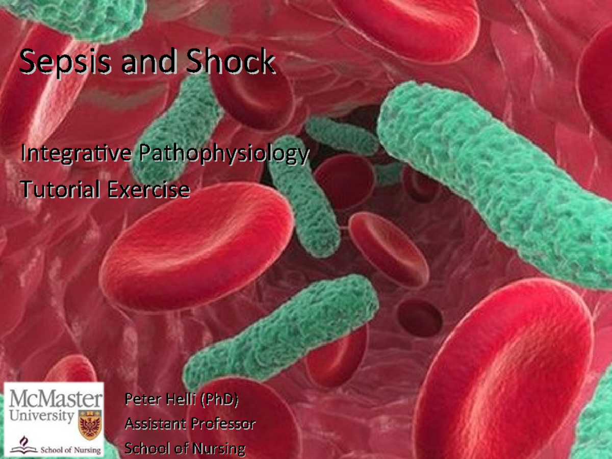 Lecture slides - Sepsis and Shock (with answers) - Sepsis and Shock ...