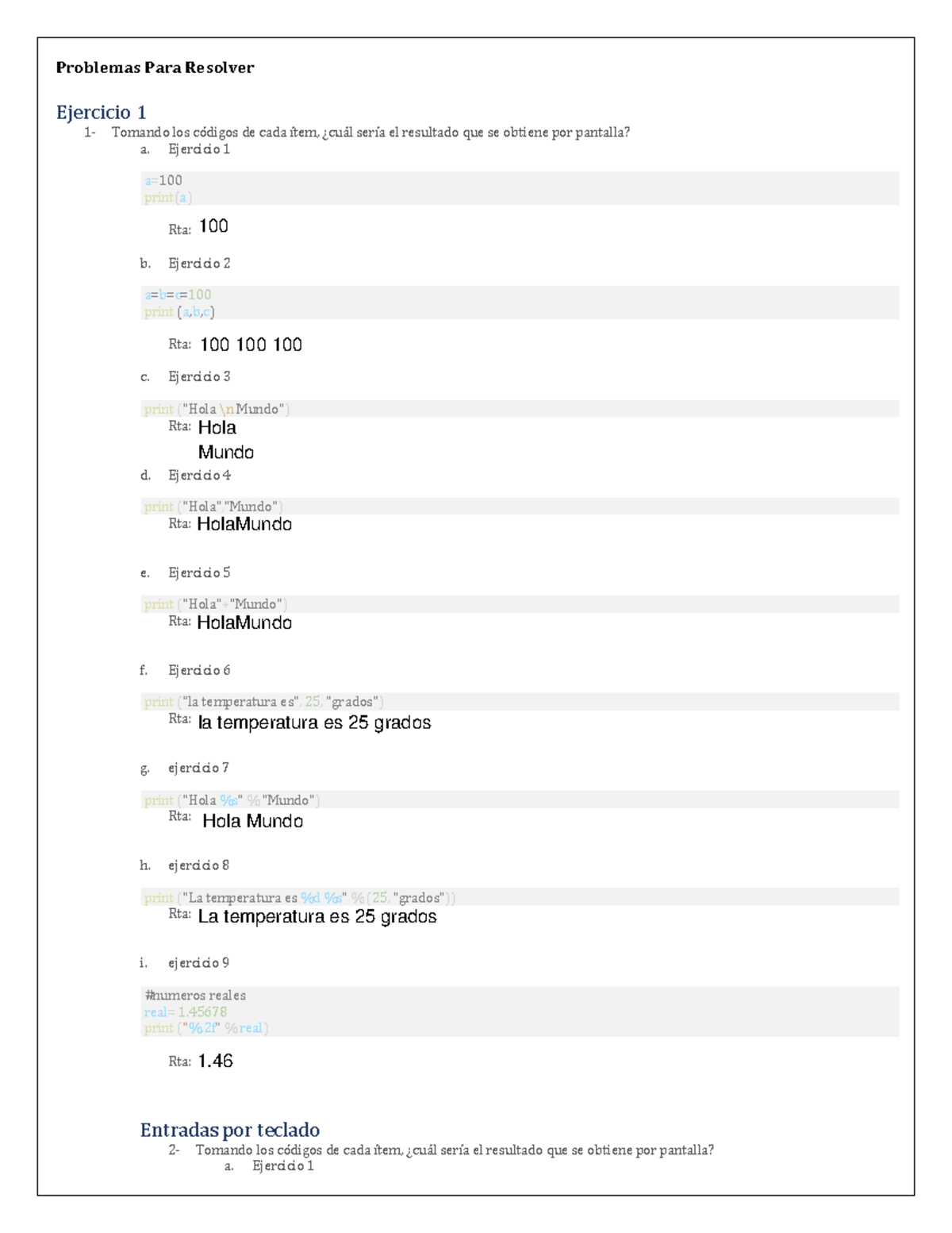 A2 - ejercicios - Problemas Para Resolver Ejercicio 1 1 - Tomando los códigos de cada ítem ...