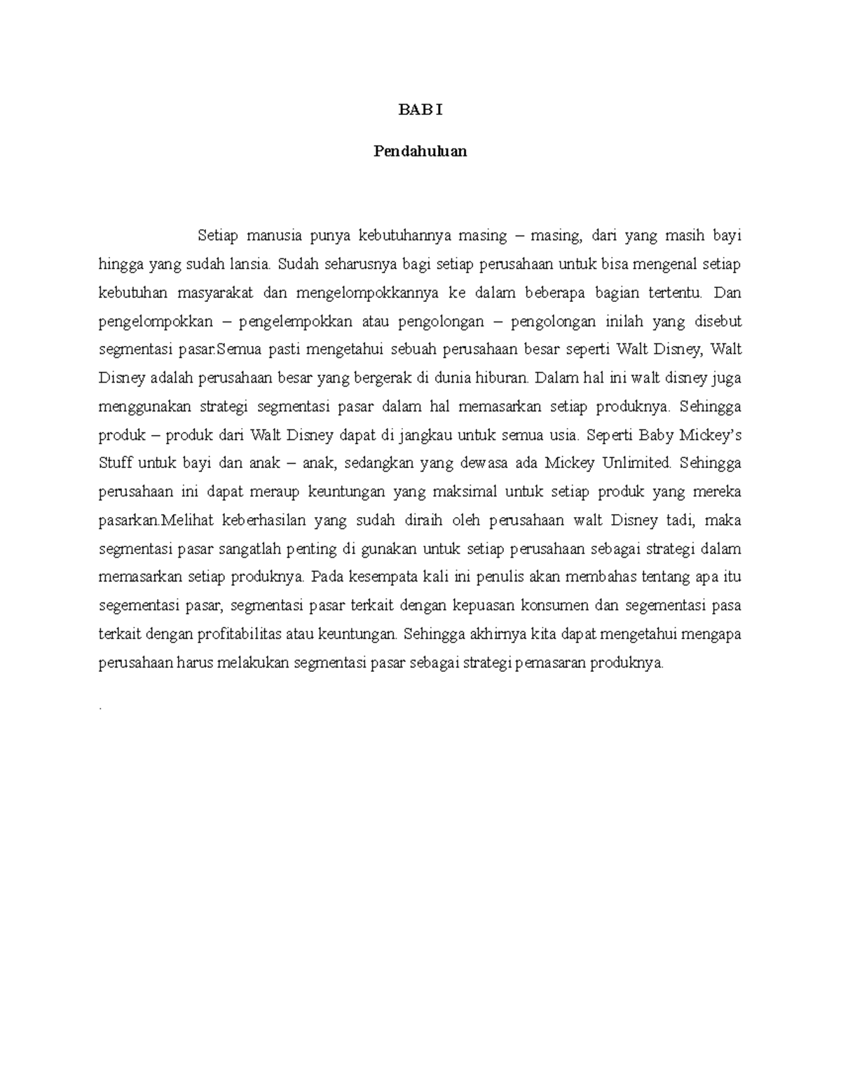 Tugas M 1 - kkp - ####### BAB I Pendahuluan Setiap manusia punya kebutuhannya masing – masing ...