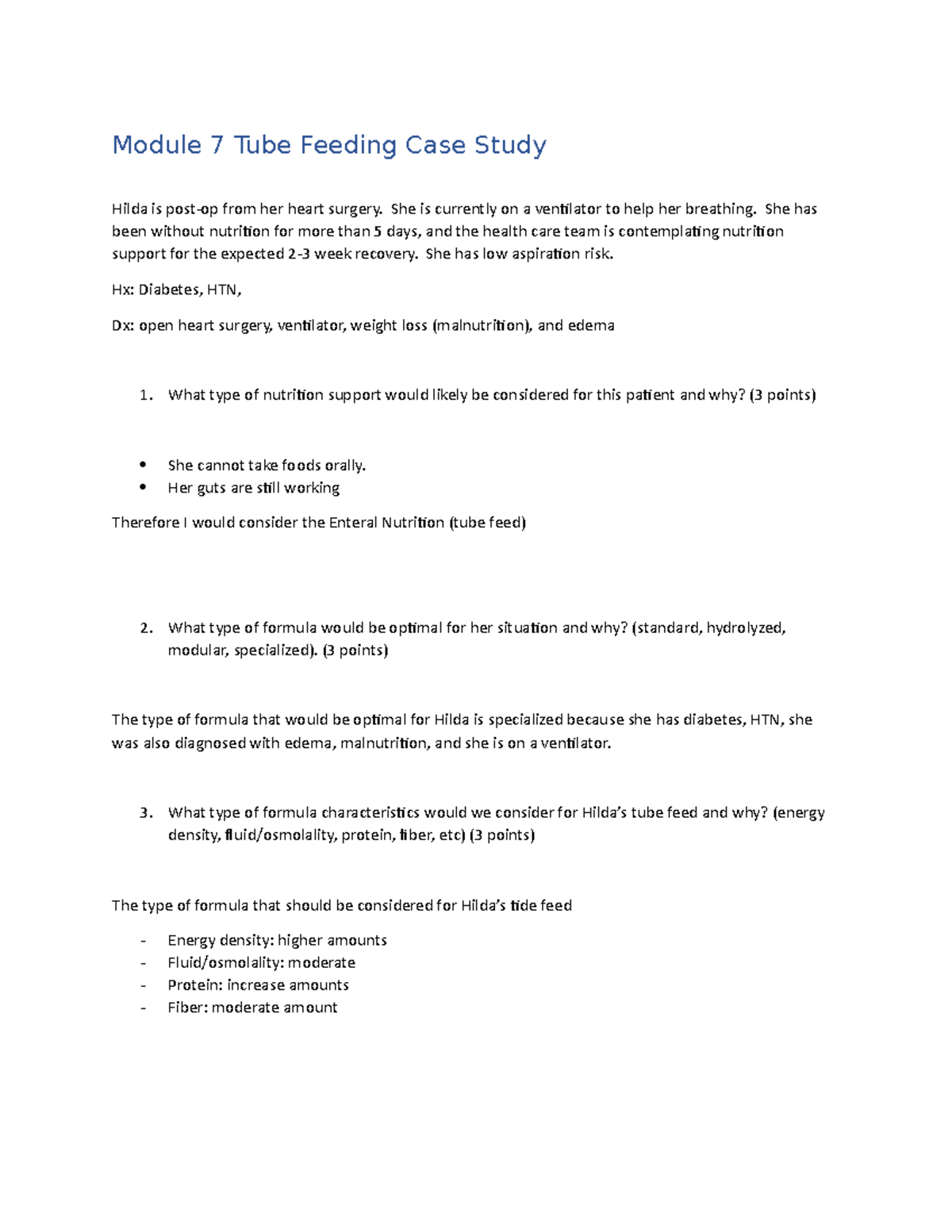 Case Study - nutrition - Module 7 Tube Feeding Case Study Hilda is post ...